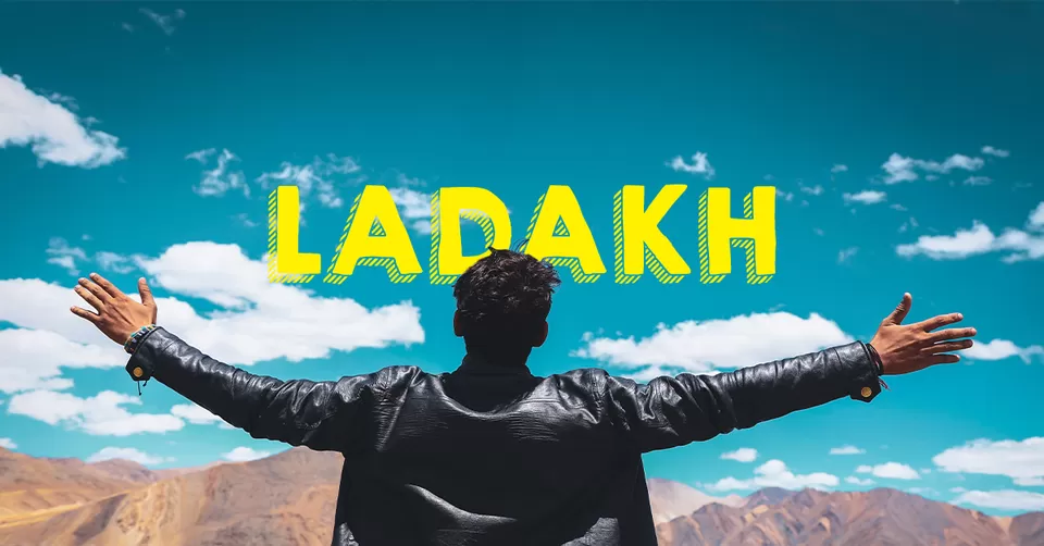 A complete guide to your most awaited Leh-Ladakh trip For 11 Days/10 ...