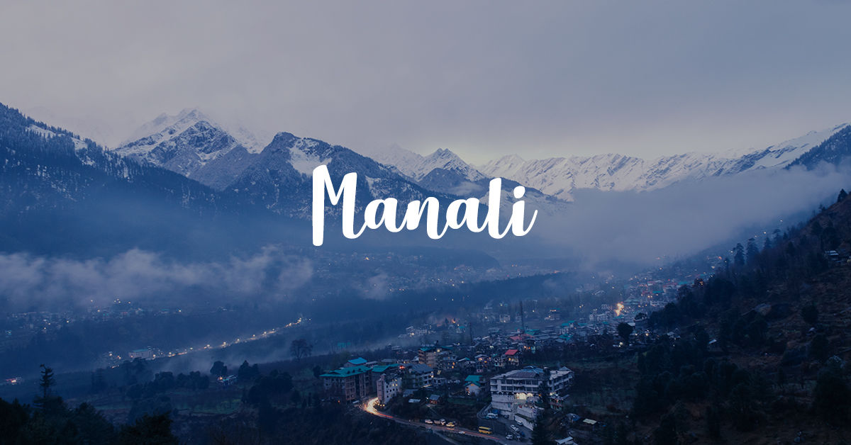 Beautiful Manali For 5 Days/4 Nights @ ₹ 7,500