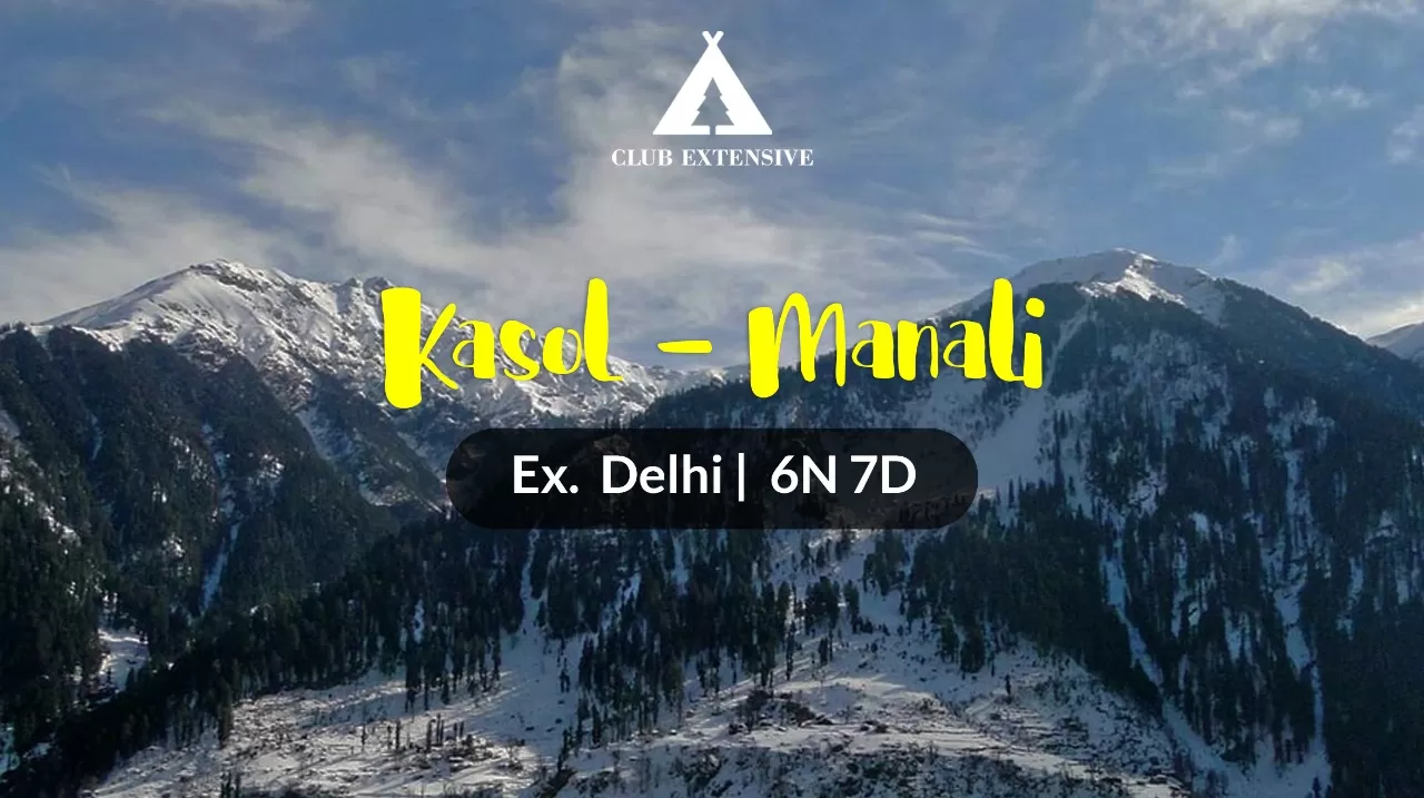 Book Kasol, Manali, Malana Magic Valley Trek (magic malana), Manikaran ...
