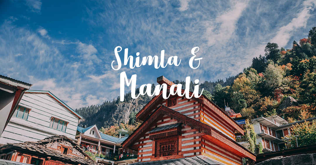 Book Shimla, Kufri, Manali, Solang Valley, Kullu, Himachal Pradesh tour ...