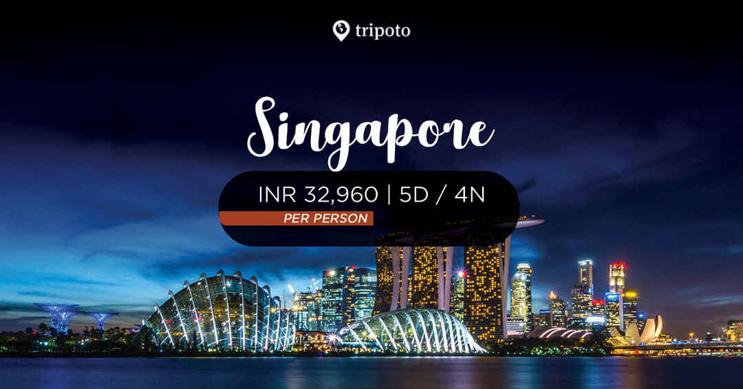Singapore Delights For 5 Days/4 Nights @ ₹ 32,960