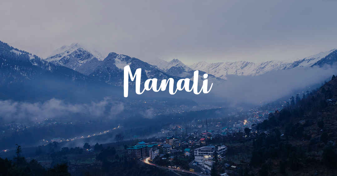 Book Manali, Sissu, Solang Valley, Sethan tour packages | Tripoto